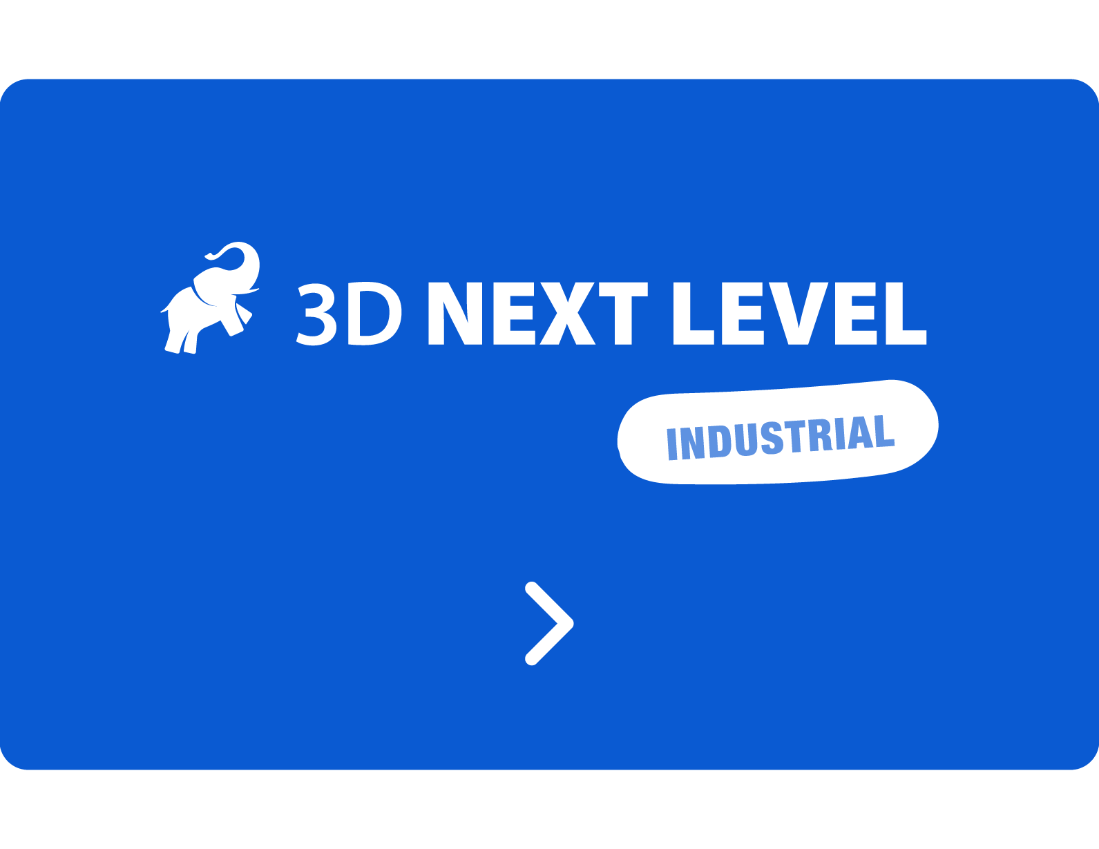 3D Next Level - (XXL) 3D-printen & Additive Manufacturing